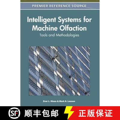 【3-4周达】Intelligent Systems for Machine Olfaction [9781615209156]