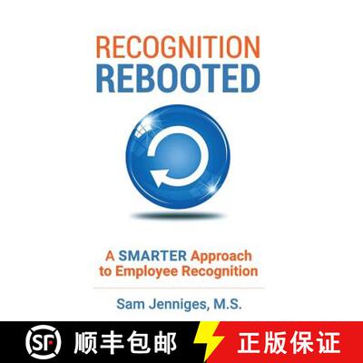 【3-4周达】精装 Recognition Rebooted: A Smarter Approach to Employee Recognition [9781733618304]