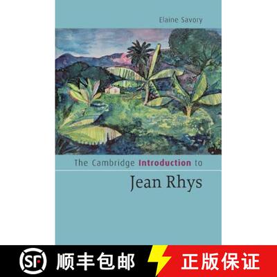 【3-4周达】精装 Cambridge Introduction to Jean Rhys: - The Cambridge Introduction to Jean Rhys [9780521873666]