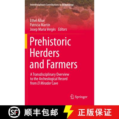 【3-4周达】Prehistoric Herders and Farmers : A Transdisciplinary Overview to the Archeological Record... [9783031122804]