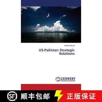 预订 US-Pakistan Strategic Relations [9783659677991]