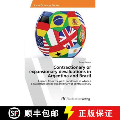 预订 Contractionary or expansionary devaluations in Argentina and Brazil [9783639866827]