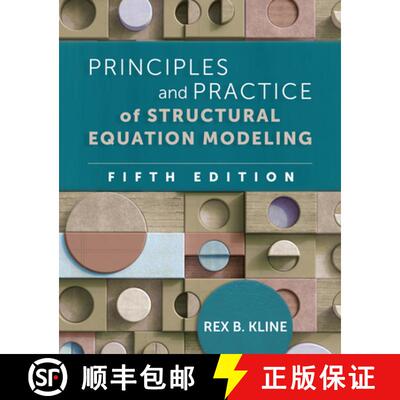 【3-4周达】Principles and Practice of Structural Equation Modeling, Fifth Edition [9781462551910]