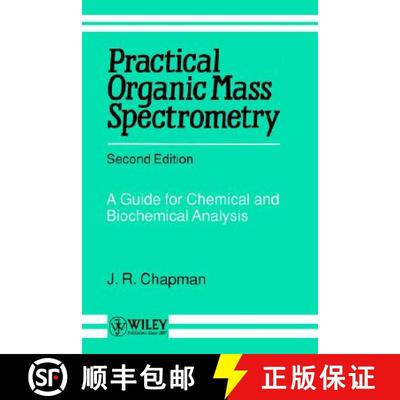 【3-4周达】Practical Organic Mass Spectrometry - A Guide For Chemical & Biochemical Analysis 2E [Wile... [9780471958314]