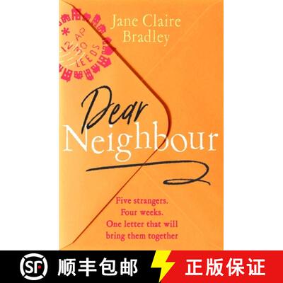 【3-4周达】Dear Neighbour: A Moving, Inspirational Novel about Community, Family and the True Meaning... [9781408725894]
