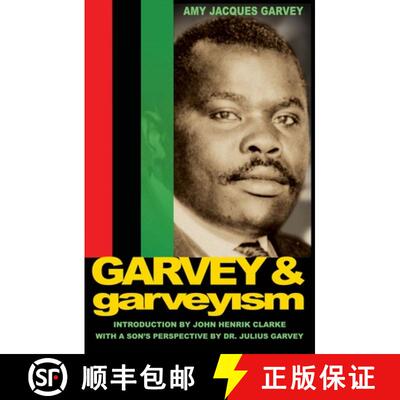 【3-4周达】Garvey and Garveyism [9781574781168]