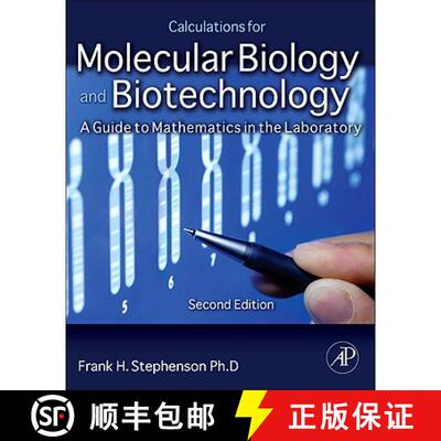 【3-4周达】Calculations for Molecular Biology and Biotechnology: A Guide to Mathematics in the Labora... [9780123756909]