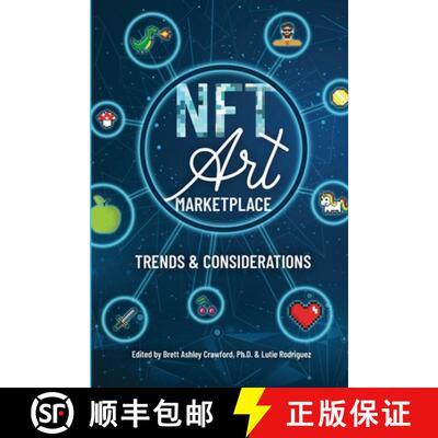 【3-4周达】The NFT Art Marketplace: Trends and Considerations [9781794865747]