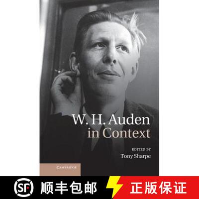 【3-4周达】精装 W. H. Auden in Context: - W. H. Auden in Context [9780521196574]
