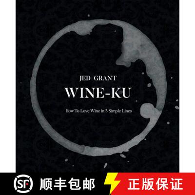 【3-4周达】精装 Wine-Ku: How to appreciate wine in three elegant lines [9789995905620]