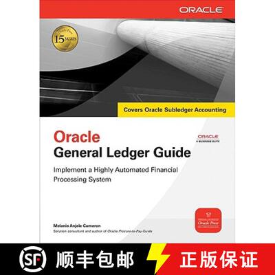 【3-4周达】Oracle General Ledger Guide: Implement a Highly Automated Financial Processing System [9780071622295]