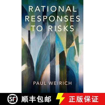 【3-4周达】精装 Rational Responses to Risks [9780190089412]