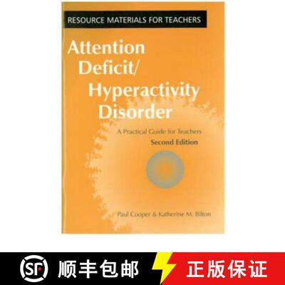 【3-4周达】Attention Deficit Hyperactivity Disorder: A Practical Guide for Teachers [9781853467318]
