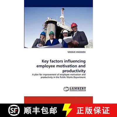 【3-4周达】Key Factors Influencing Employee Motivation and Productivity [9783838385501]