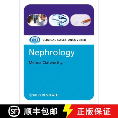 【3-4周达】Nephrology - Clinical Cases Uncovered [Wiley医学] [9781405189903]