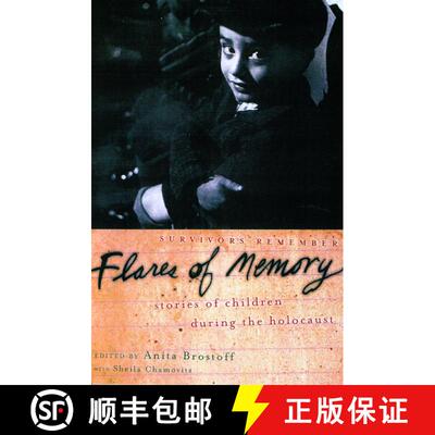 【3-4周达】精装 Flares of Memory: Stories of Childhood During the Holocaust [9780195138719]