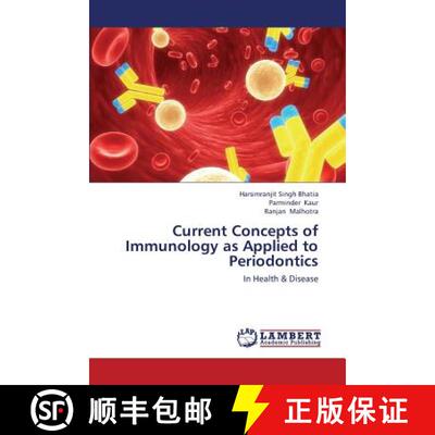 预订 Current Concepts of Immunology as Applied to Periodontics [9783659433009]