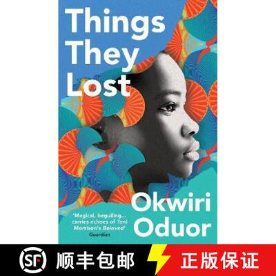 【3-4周达】Things They Lost: 'Magical, beguiling... Things They Lost carries echoes of Toni Morrison'... [9780861544912]