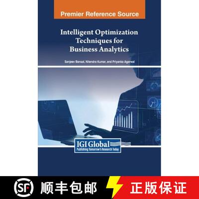 【3-4周达】Intelligent Optimization Techniques for Business Analytics [9798369346945]