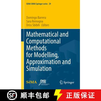 【3-4周达】Mathematical and Computational Methods for Modelling, Approximation and Simulation [9783030943417]