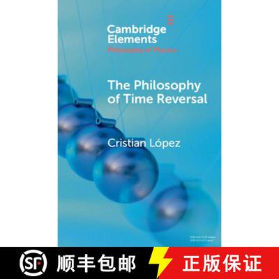 预订 The Philosophy of Time Reversal [9781009667302]