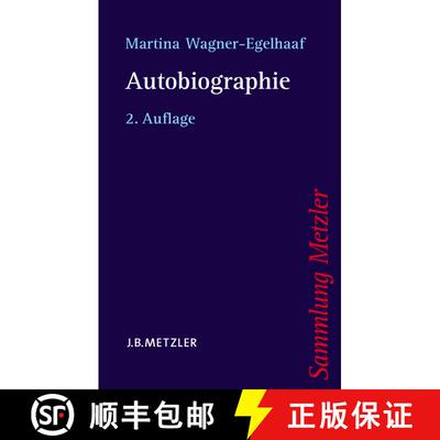 【3-4周达】Autobiographie (2., aktualisierte und erweiterte Auflage) [9783476123237]