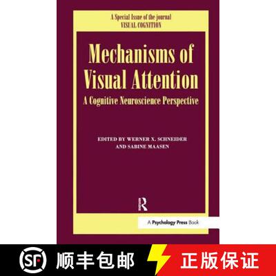 【3-4周达】Mechanisms Of Visual Attention: A Cognitive Neuroscience Perspective : A Special Issue of ... [9780863779817]