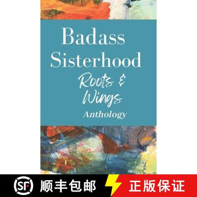 【3-4周达】Badass Sisterhood: Roots & Wings Anthology [9798990139336]