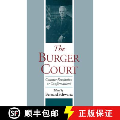 【3-4周达】The Burger Court: Counter-Revolution or Confirmation? [9780195122596]
