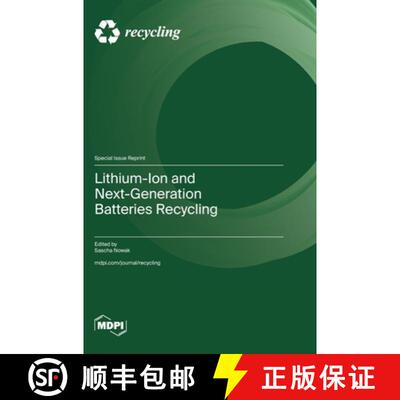 【3-4周达】精装 Lithium-Ion and Next-Generation Batteries Recycling [9783725862689]