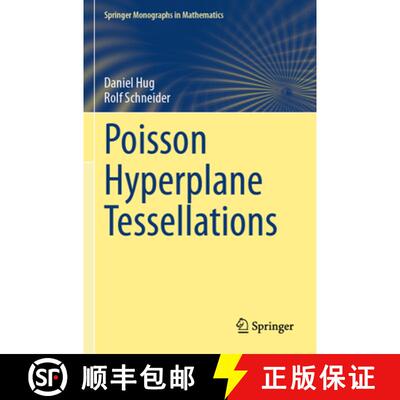 【3-4周达】Poisson Hyperplane Tessellations [9783031541063]