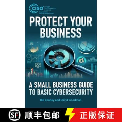 【3-4周达】Protect Your Business: A Small Business Guide to Basic Cybersecurity [9781955976220]