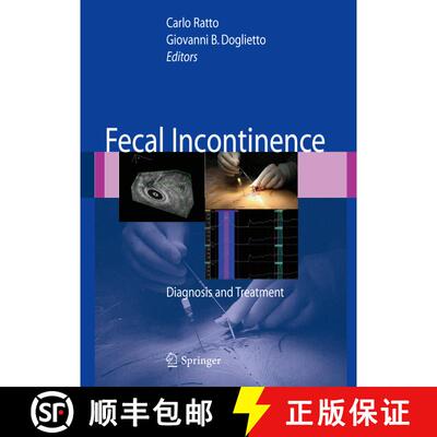 【3-4周达】Fecal Incontinence : Diagnosis and Treatment (Softcover reprint of the original 1st ed. 20... [9788847057999]