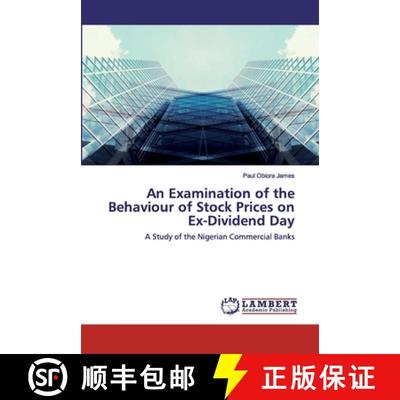 预订 An Examination of the Behaviour of Stock Prices on Ex-Dividend Day [9786202555357]