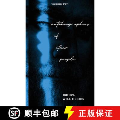 【3-4周达】Autobiographies of Other People Volume 2: Short Stories [9780972376983]