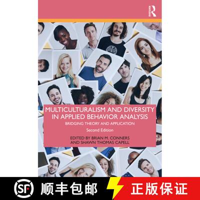 【3-4周达】Multiculturalism and Diversity in Applied Behavior Analysis: Bridging Theory and Application [9781032514055]
