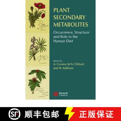 【3-4周达】Plant Secondary Metabolites - Occurrence, Structure And Role In The Human Diet [Wiley食品] [9781405125093]