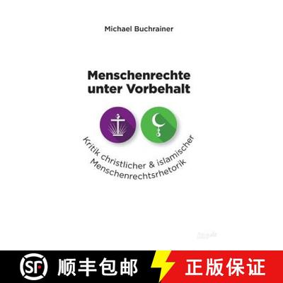 【3-4周达】Menschenrechte unter Vorbehalt [9783958023994]