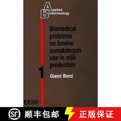 【3-4周达】Biomedical Problems on Bovine Somatotropin Use in Milk Production [9780861962921]