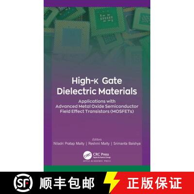 【3-4周达】精装 High-K Gate Dielectric Materials: Applications with Advanced Metal Oxide Semiconducto... [9781771888431]