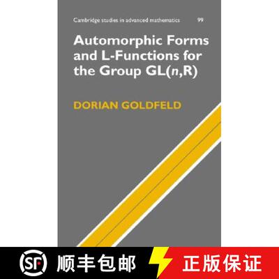 预订 精装 Automorphic Forms and L-Functions for the Group GL(n,R): - Automorphic Forms and L-Function... [9780521837712]