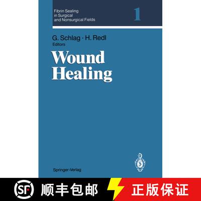 【3-4周达】Fibrin Sealing in Surgical and Nonsurgical Fields: Volume 1: Wound Healing [9783540575115]