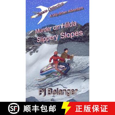 【3-4周达】Murder on Hilda: Slippery Slopes [9780991641550]