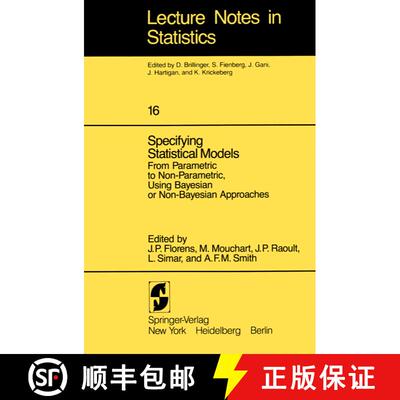 【3-4周达】Specifying Statistical Models: From Parametric to Non-Parametric, Using Bayesian or Non-Ba... [9780387908090]