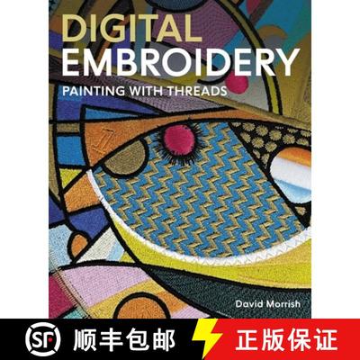 【3-4周达】Digital Embroidery – Painting with Threads [9780719844645]