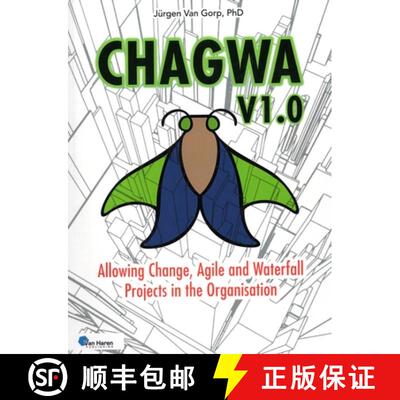【3-4周达】Chagwa V1.0: Allowing Change, Agile and Waterfall Projects in the Organisation [9789401810395]