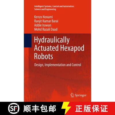 【3-4周达】Hydraulically Actuated Hexapod Robots : Design, Implementation and Control (Softcover repr... [9784431563280]