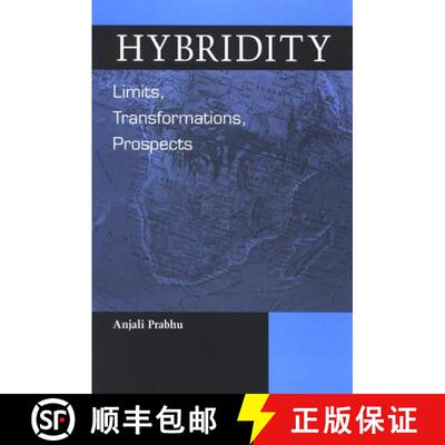 【3-4周达】精装 Hybridity : Limits, Transformations, Prospects [9780791470411]