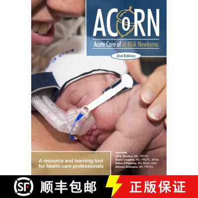 【3-4周达】ACoRN: Acute Care of at-Risk Newborns: A Resource and Learning Tool for Health Care Profes... [9780197525227]