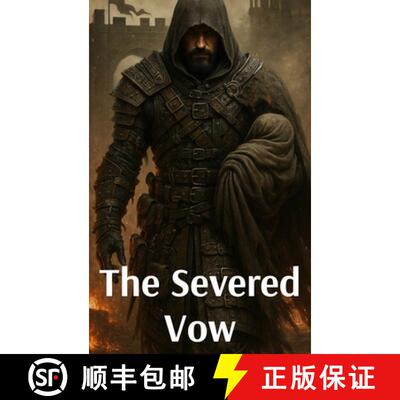 【3-4周达】精装 The Severed Vow [9798999988102]